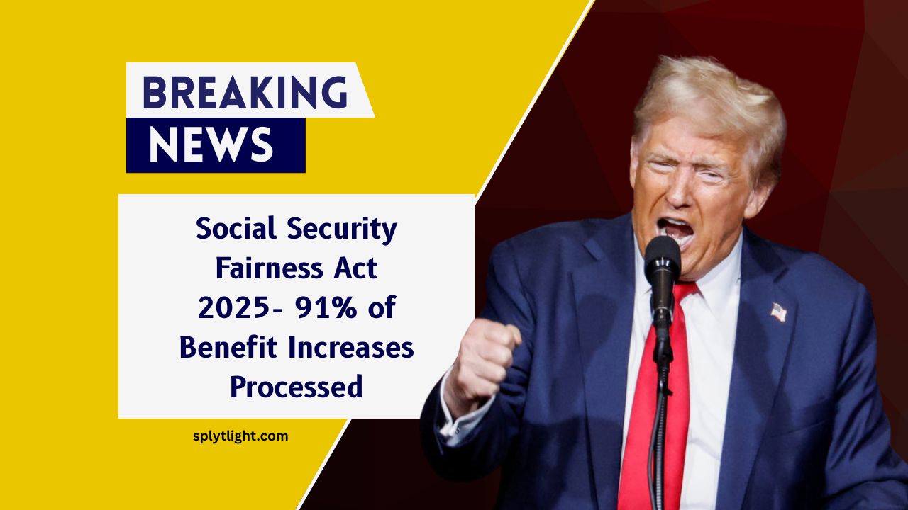 Social Security Fairness Act 2025- 91% of Benefit Increases Processed—What Public Employees Need ...